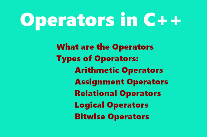 Toán tử logic, toán tử trên bit và toán tử gán trong C++